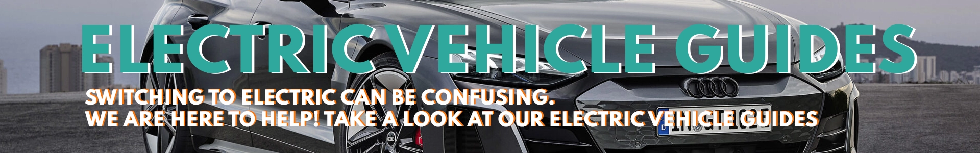 Electric Vehicle Guides